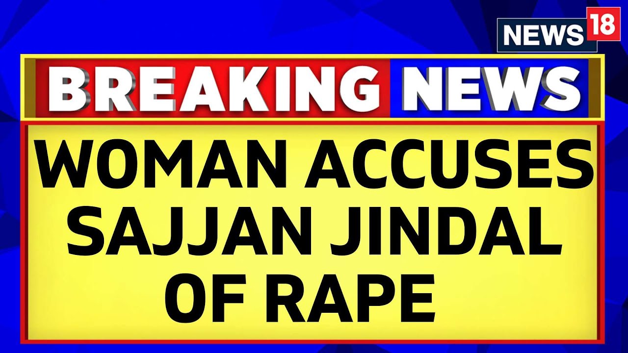F.I.R. Against JSW Group's Sajjan Jindal For Alleged Rape After Bombay ...