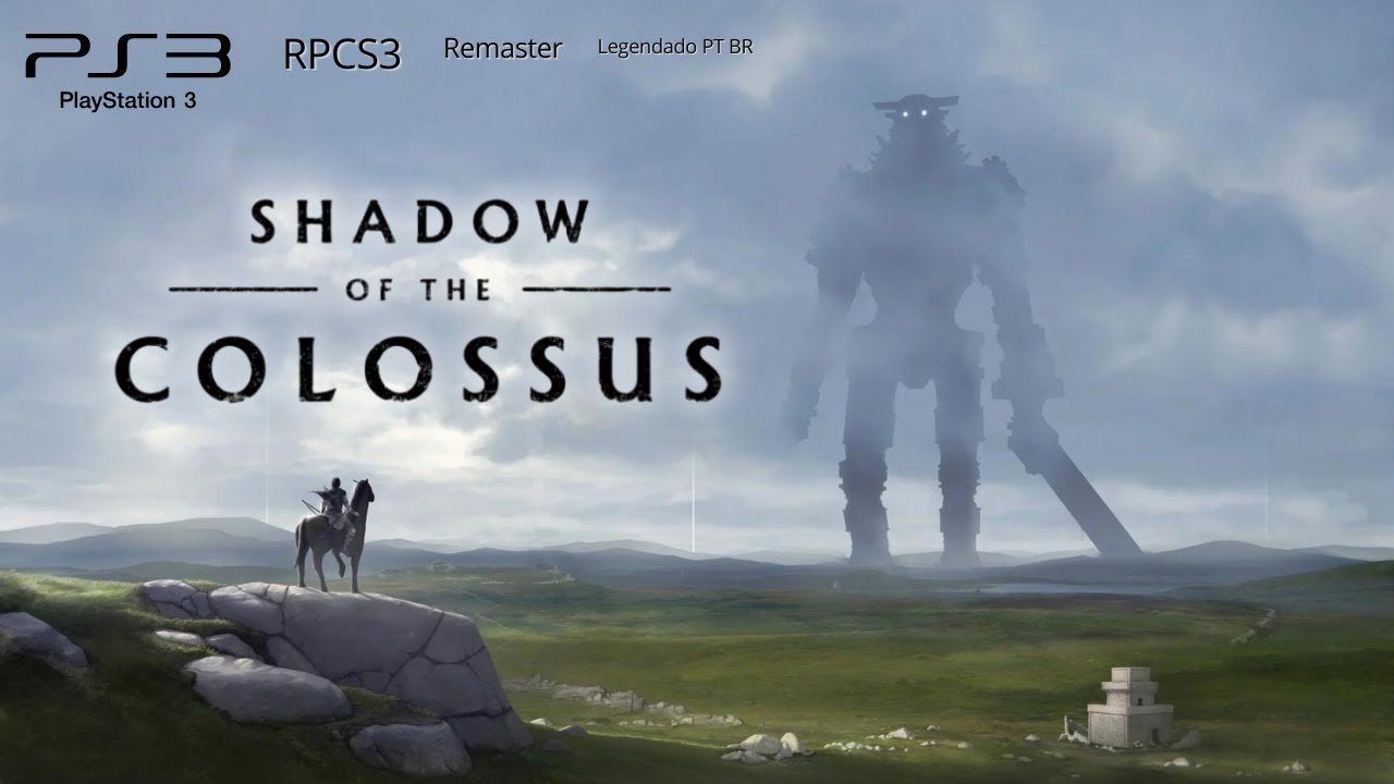 #4 SHADOW OF THE COLOSSUS REMASTER - PS3 (RPCS3) - Legendado PT BR ...