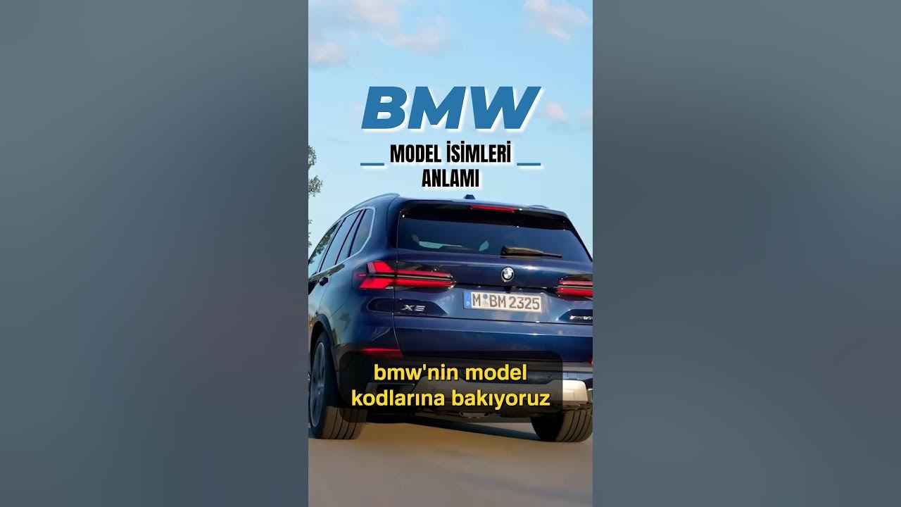 BMW Model isimleri ne anlama geliyor? #shorts #bmw - YouTube