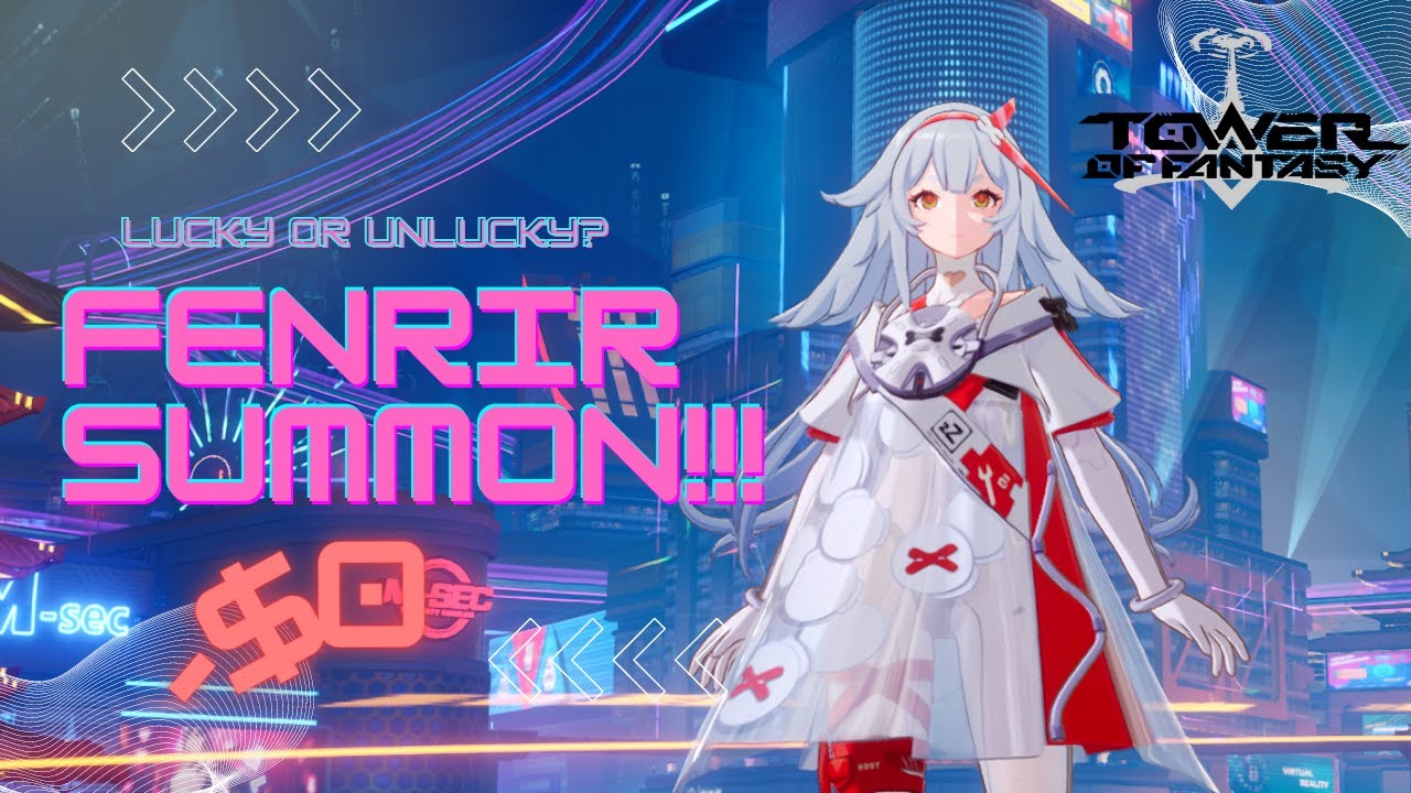 Tower of Fantasy | Fenrir summon | Will I be lucky? Let's see! - YouTube