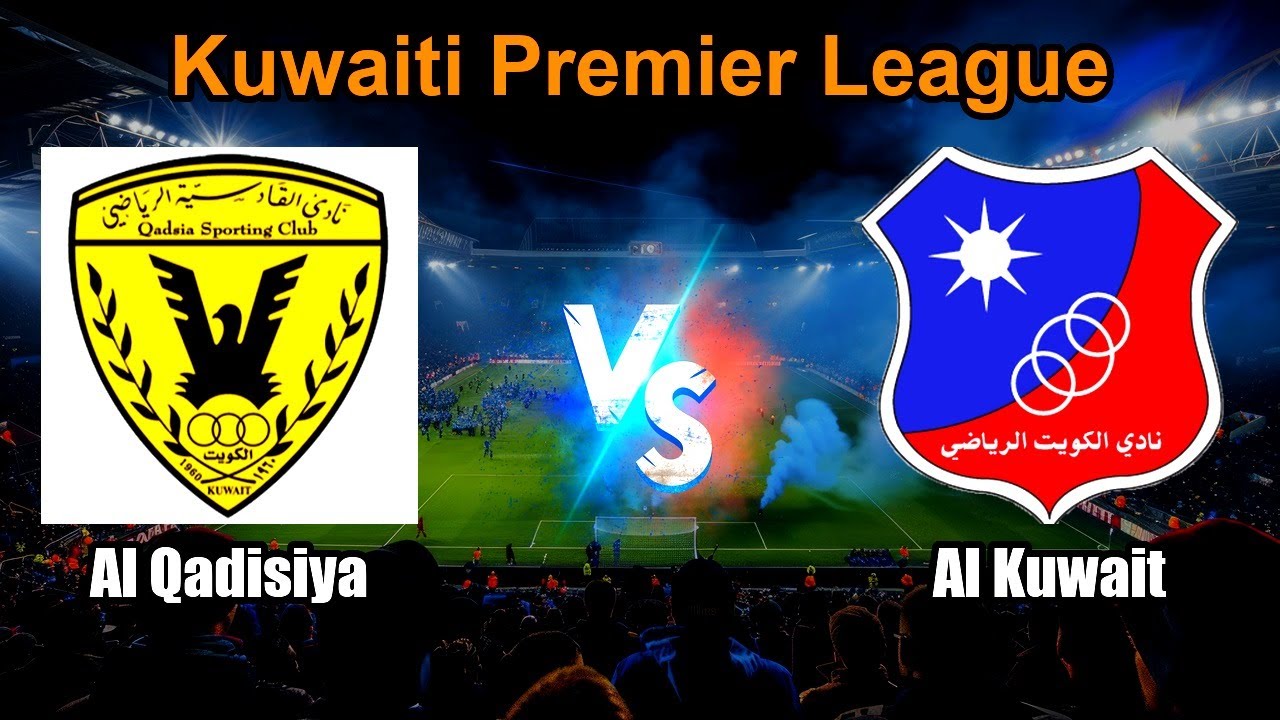 Al Qadisiya vs Al Kuwait Live Score Kuwaiti Premier League - YouTube
