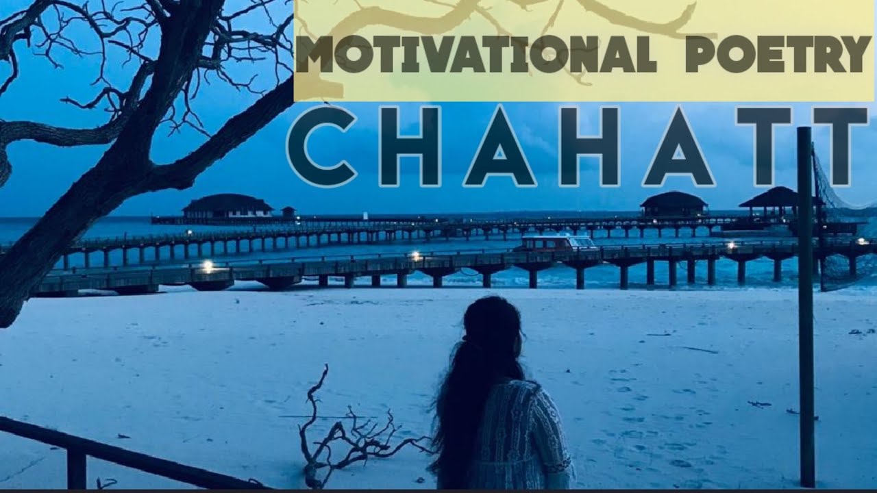 Best Hindi Poetry Motivational || Chahat Poem In Hindi || - YouTube