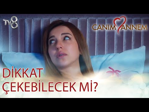 Dikkat Çekebilecek Mi? - Canım Annem 301. Bölüm