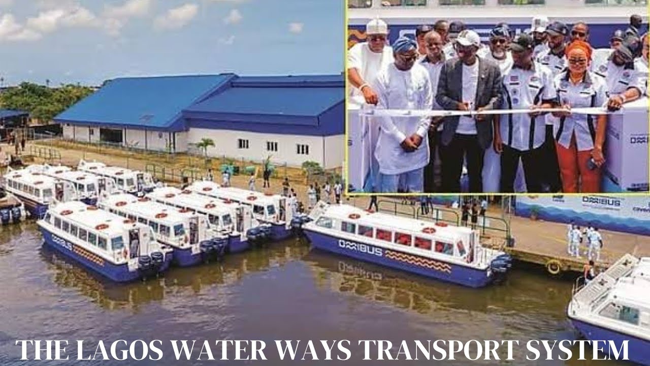 THE LAGOS WATER WAYS TRANSPORT SYSTEM - YouTube