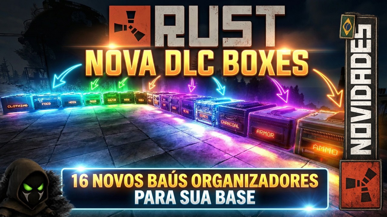 RUST - Nova DLC Boxes Chega em Breve! (+ SPOILER) 16 NOVOS BAÚS - YouTube