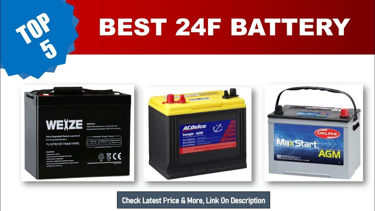 Best 24F Battery In 2024 - Top 5 Best 24F Car Battery Reviews - YouTube