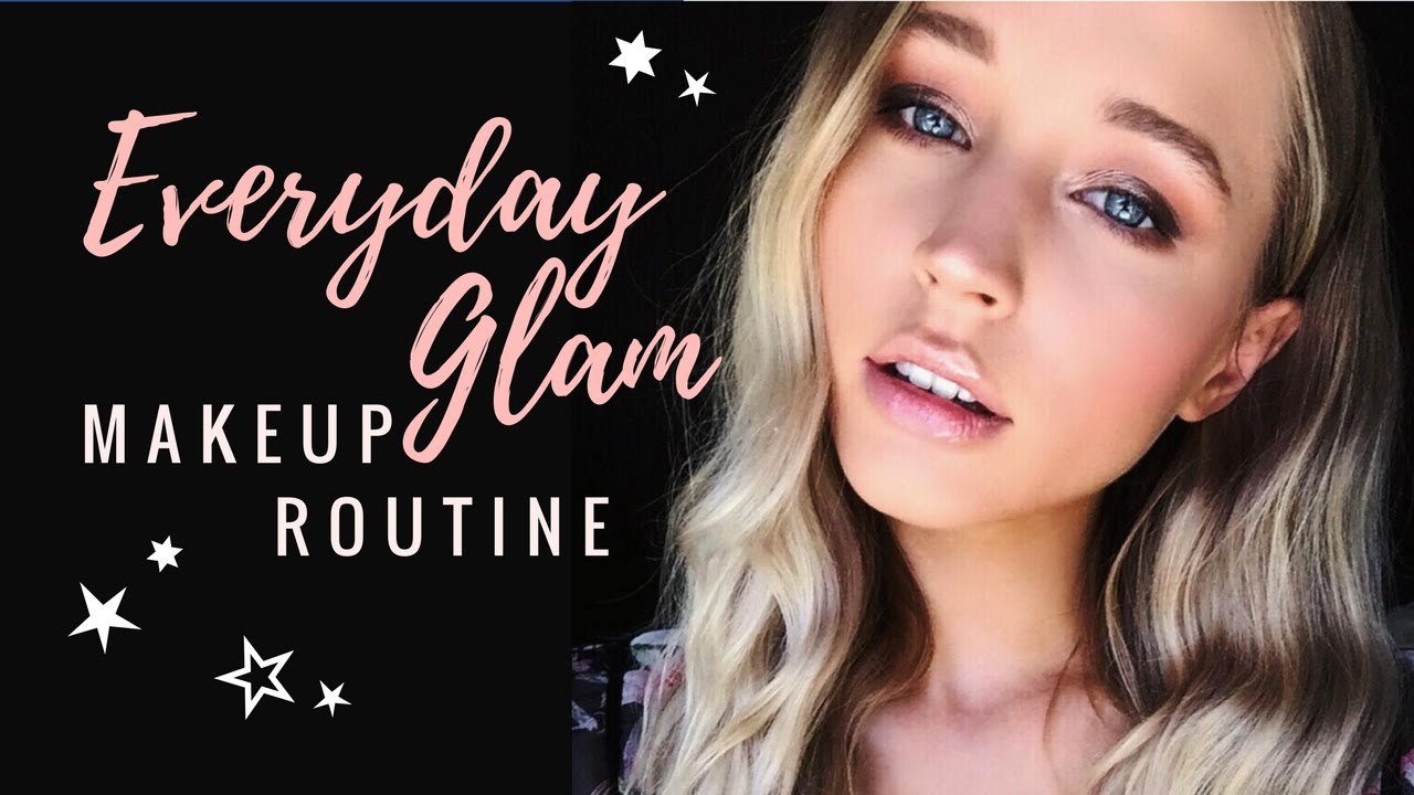 Everyday Glam Makeup Routine - YouTube
