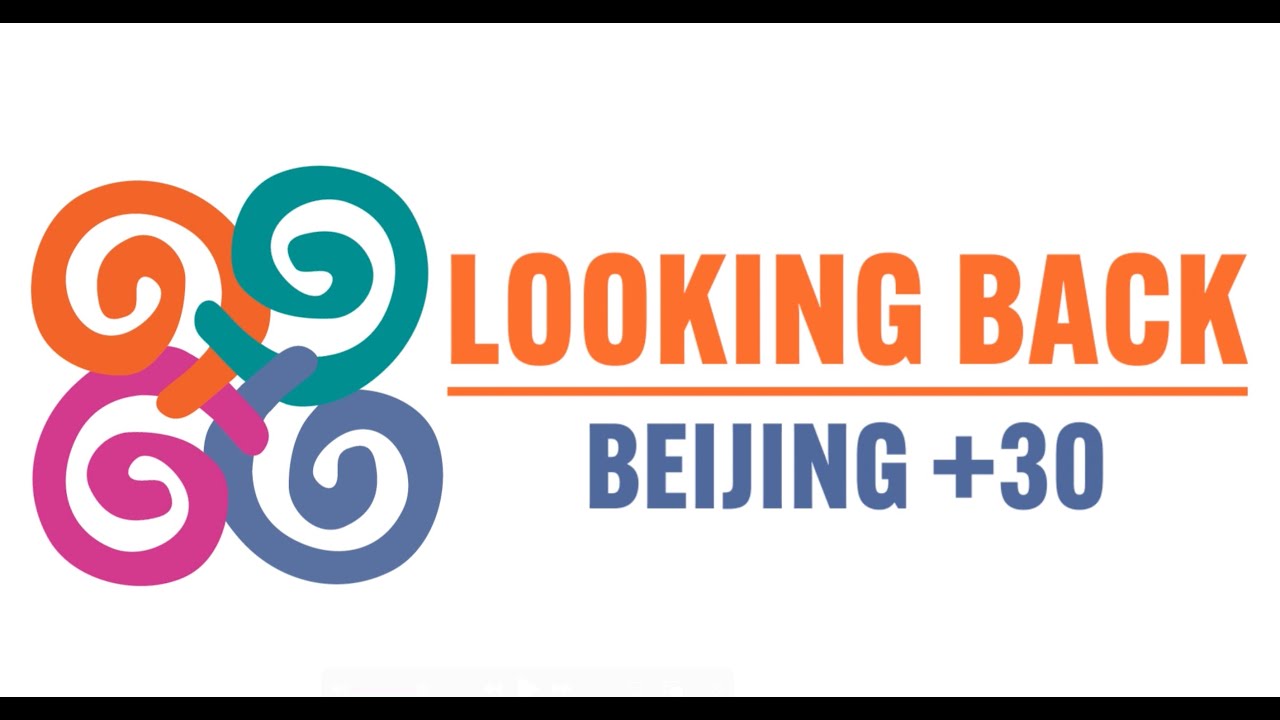Looking Back: Beijing +30 - YouTube