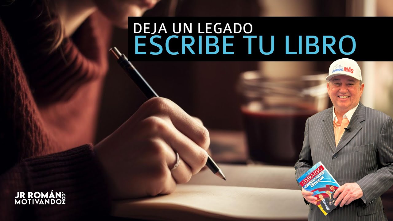 Programa #2372 DEJA UN LEGADO ESCRIBE TU LIBRO - Ep. 5 - YouTube