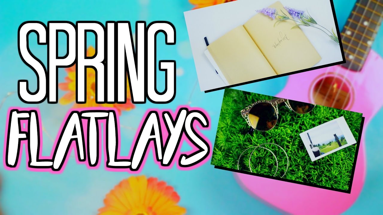 Cute Instagram Photo Ideas For Spring Flat Lays! - YouTube