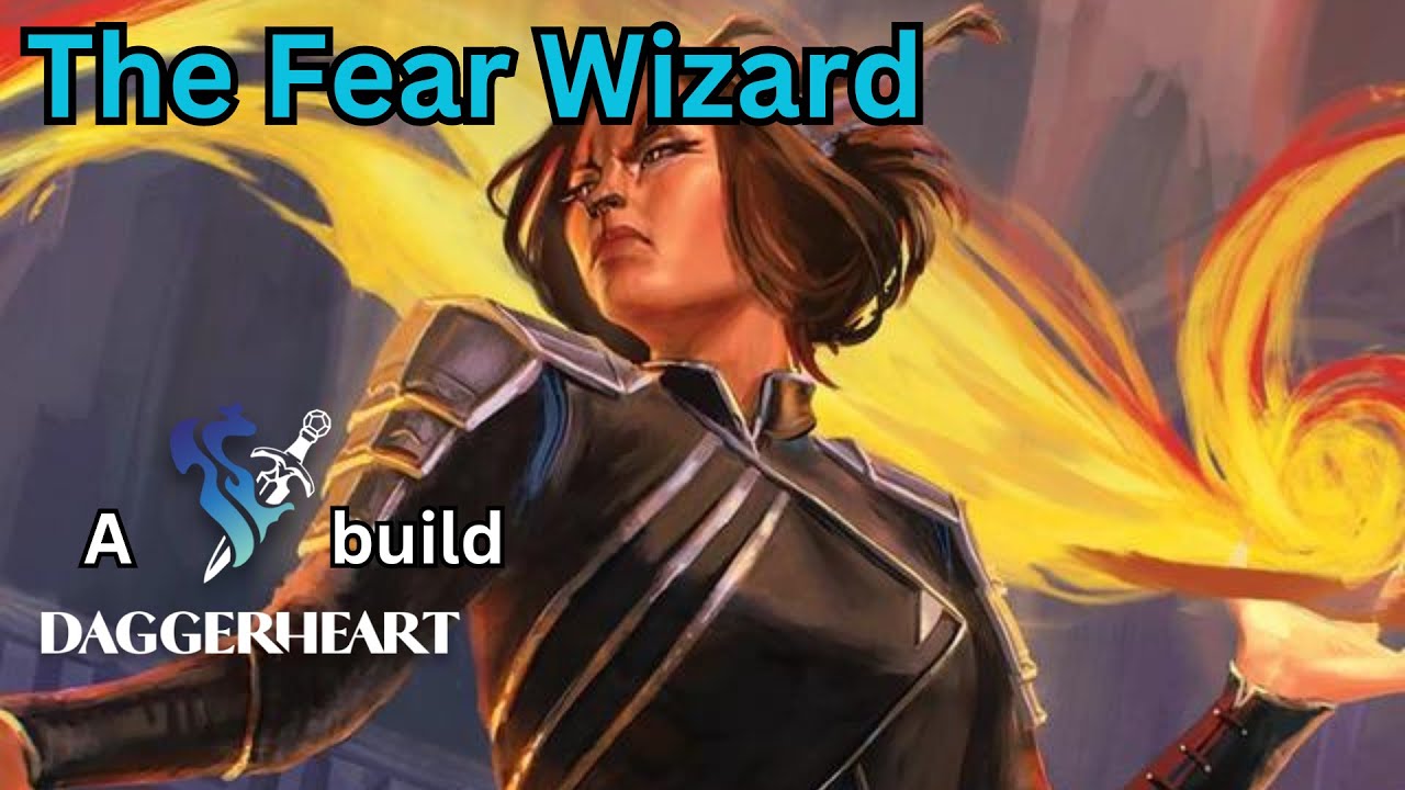 The Fear Wizard! A final look at the Daggerheart playtest rules in 1.5 ...