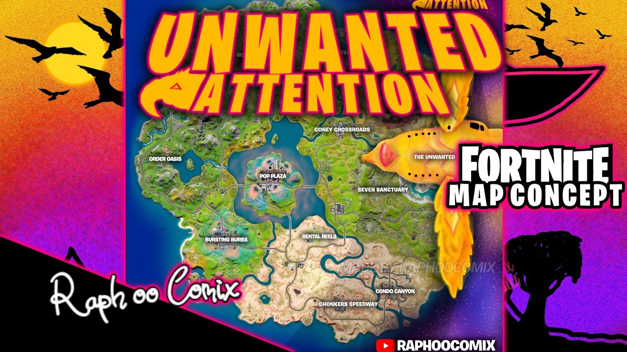 Fortnite Map Concept Chapter 3 Season 5 UNWANTED ATTENTION! - YouTube