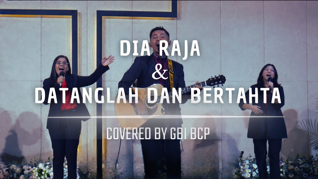 Dia Raja - JPCC Worship Medley Datanglah dan Bertahta - NDC Worship ...