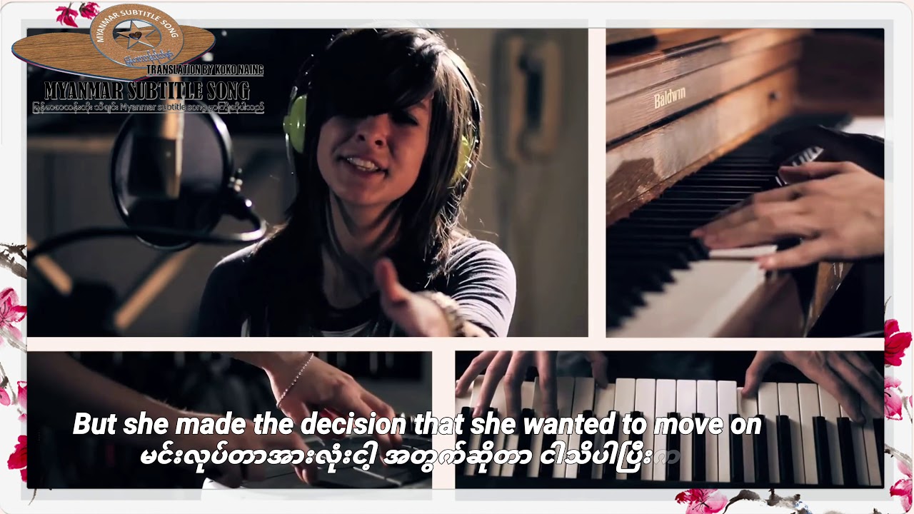 "Just A Dream" by Nelly - Sam Tsui & Christina Gri Myanmar Subtitle ...