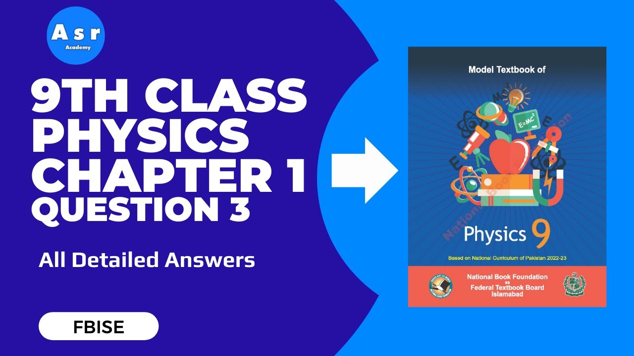9th Class Physics Chapter 1 Exercise Solution for Question 3 (All Detailed Questions) - YouTube
