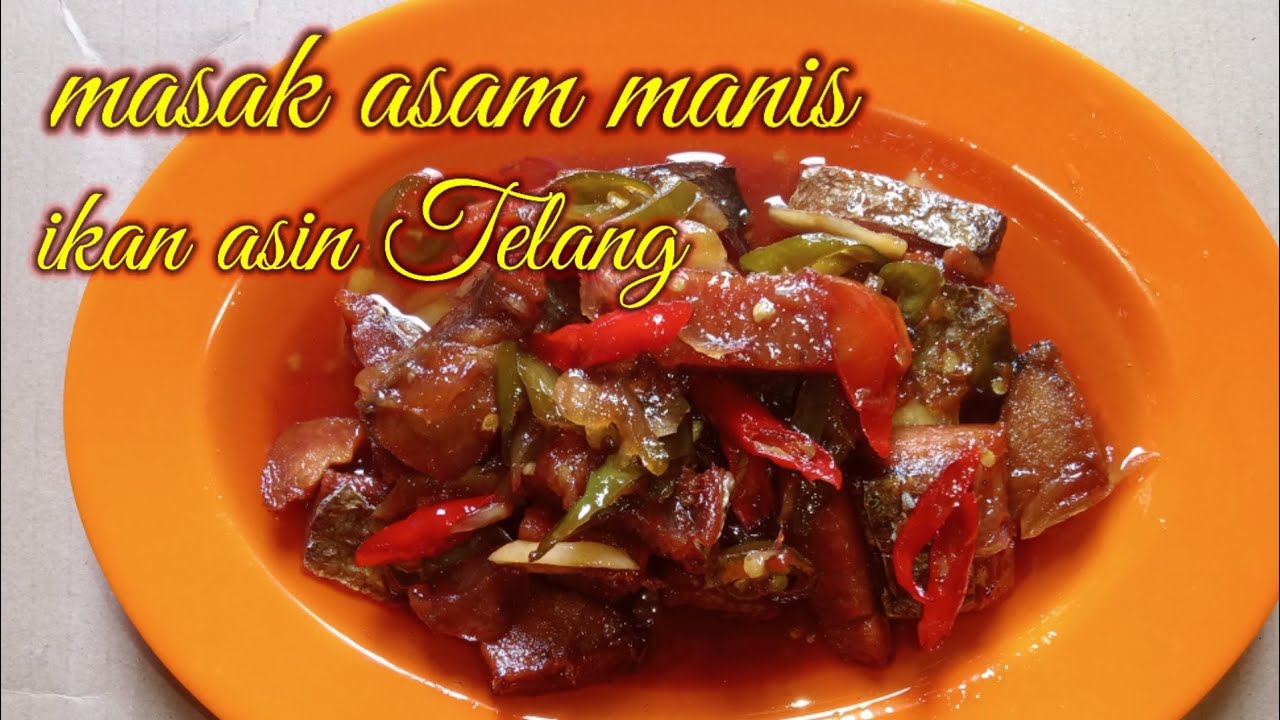 Cara masak ikan Asin Telang/ikan. Asin jambal Roti..Masak Asam Manis ...