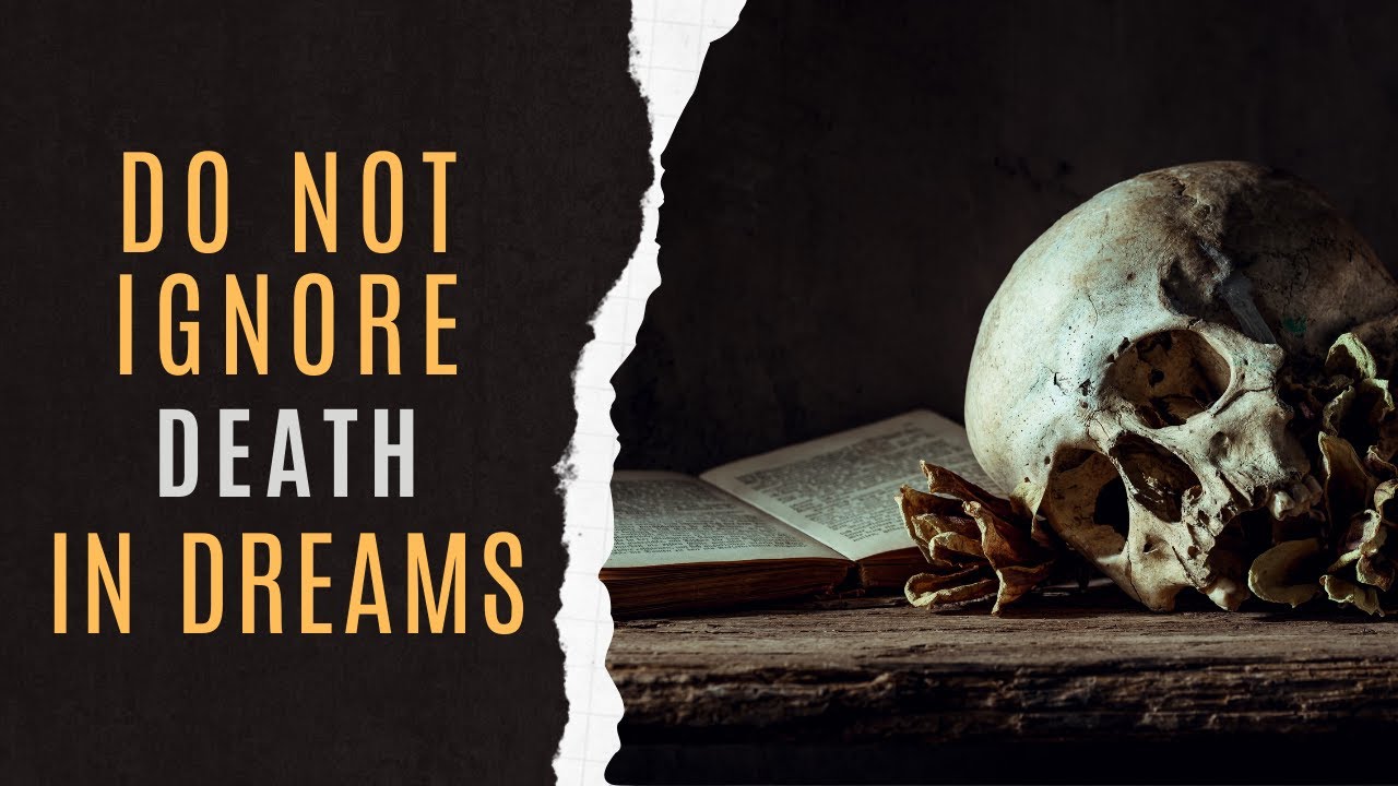 💀Dreaming Of Death Interpretation | Decoding Death Dreams | Dreaming Of Death Spiritual Meaning ...