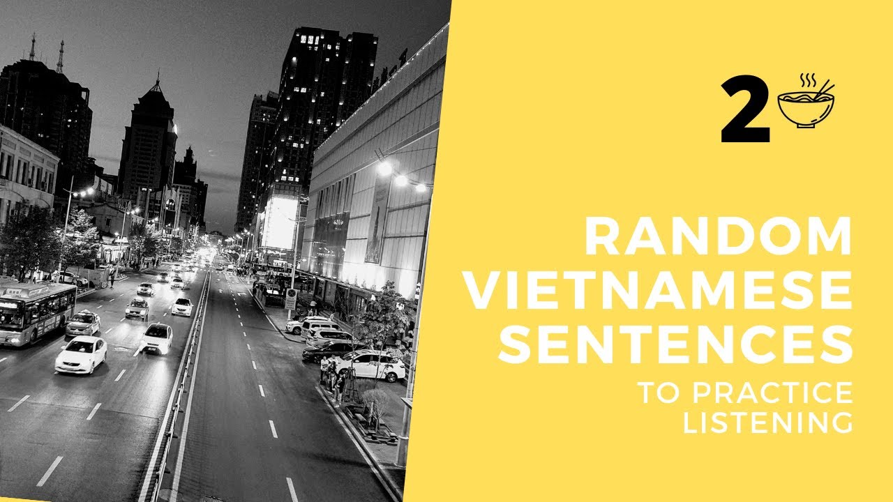 Random Vietnamese sentences (2) - YouTube