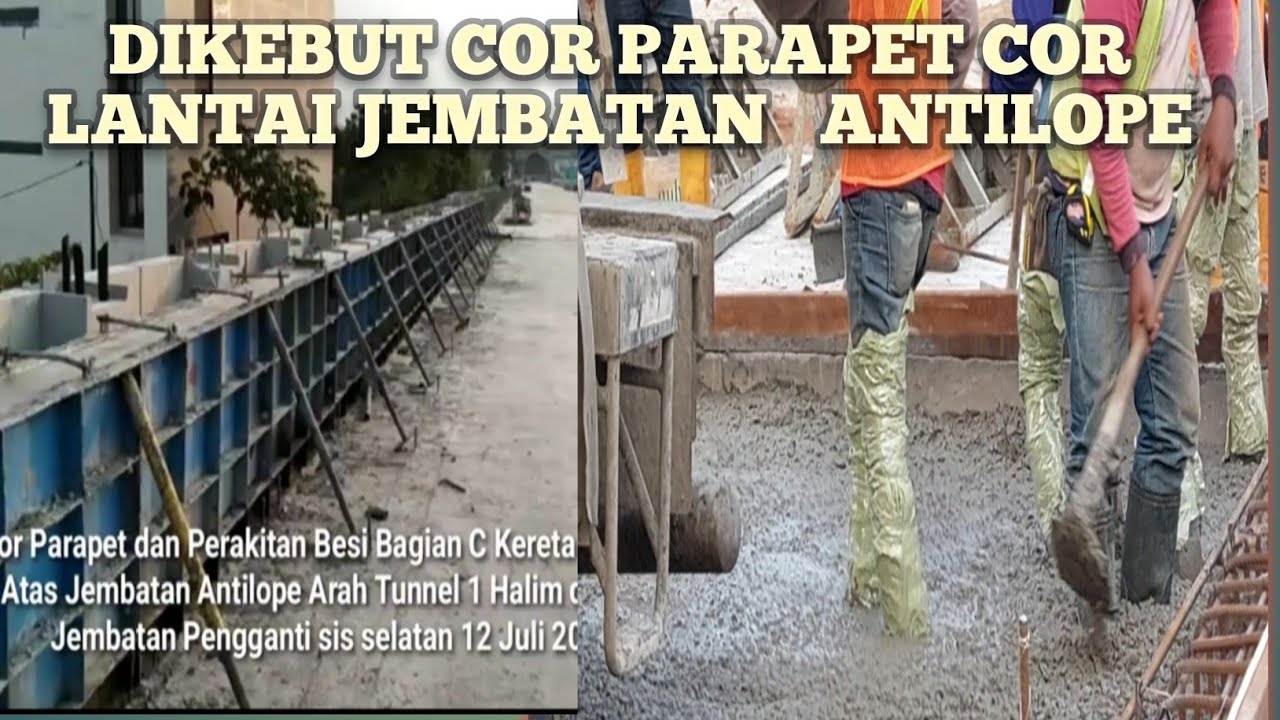 Cor Parapet Perakitan Besi Bagian c Cor sisi selatan Lantai Jembatan ...