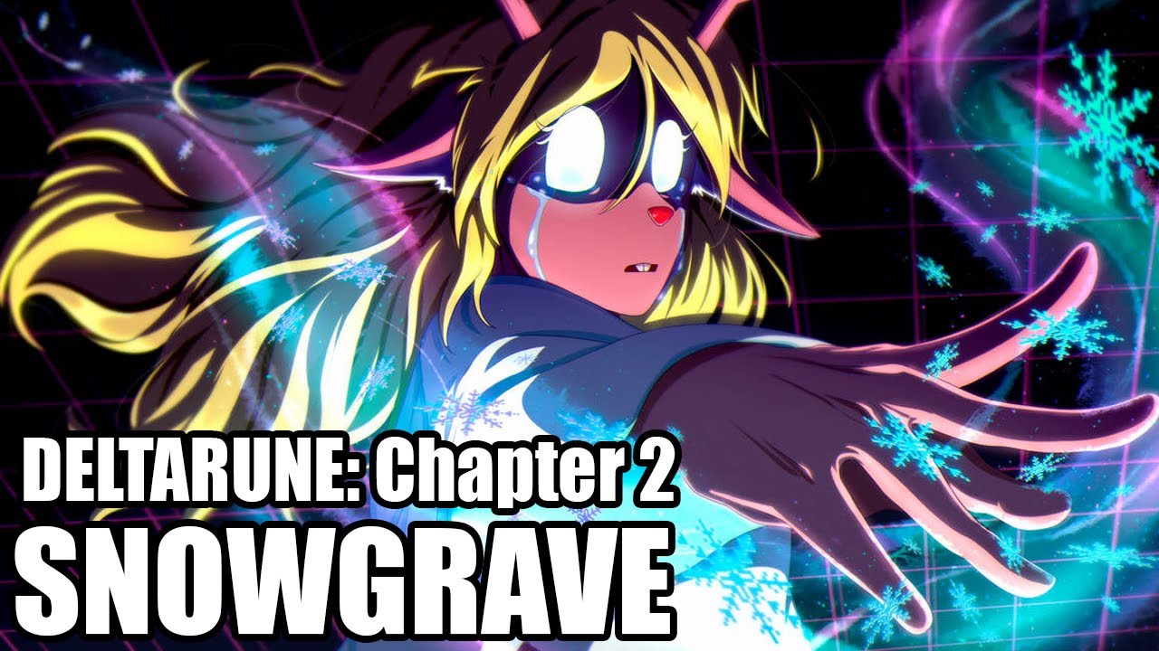 [DELTARUNE: Chapter 2] SNOWGRAVE Route / Manipulando vidas desde 1997 ...