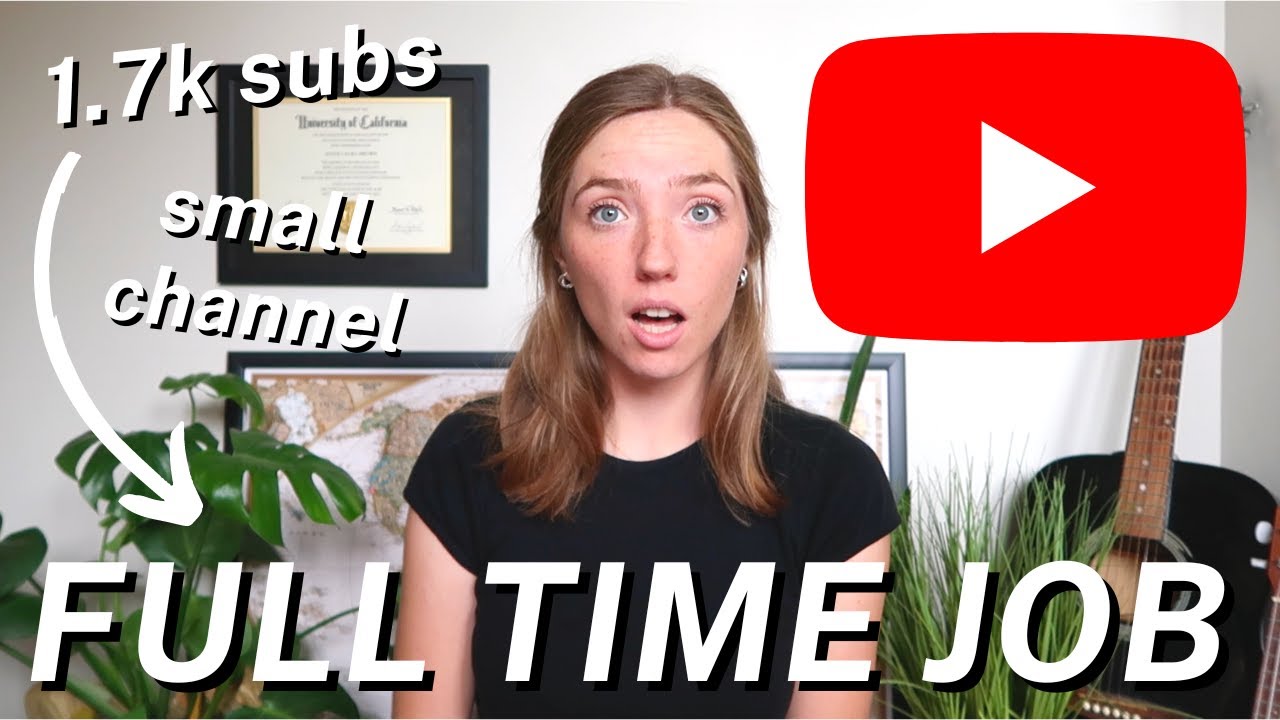 How My SMALL YouTube Channel Got Me My FULL TIME JOB | How To Succeed ...