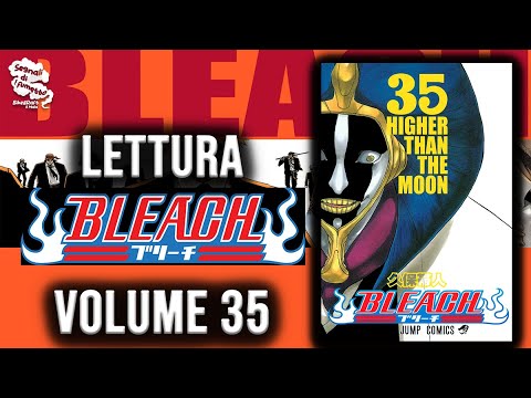 BLEACH - VOLUME 35 - Blind Reading Reaction #Bleach35 - YouTube