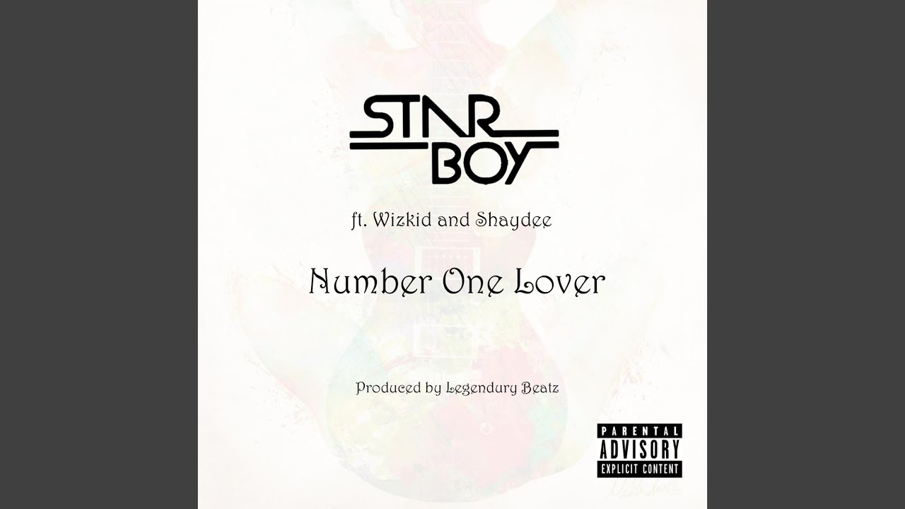 Number One Lover (feat. Wizkid & Shaydee) - YouTube Music