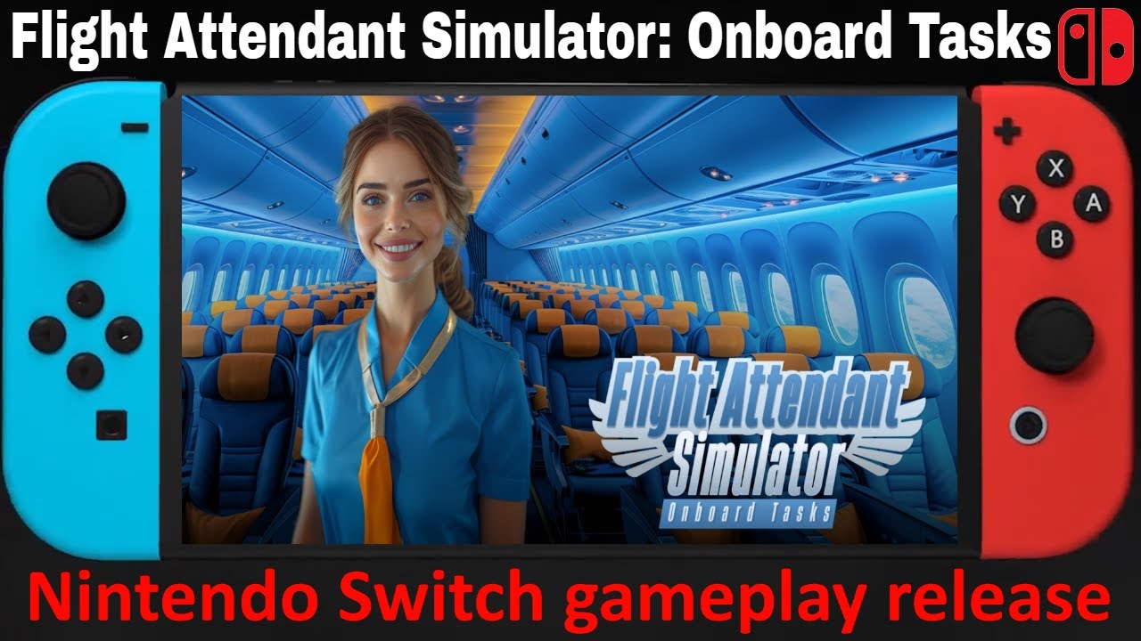 Flight Attendant Simulator Onboard Tasks - Nintendo Switch gameplay ...