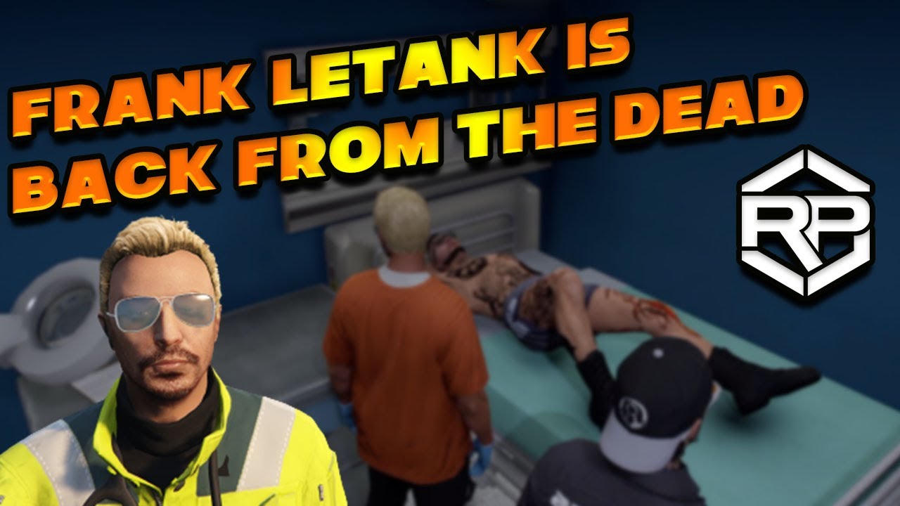 GTA5 RP The Return of Frank Letank RPUK | Roleplay.co.uk - YouTube