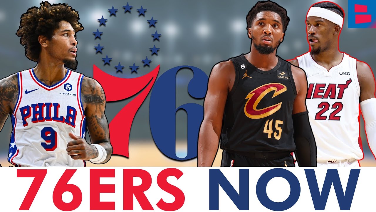 3 BIG Philadelphia 76ers Rumors On Kelly Oubre, Jimmy Butler, Donovan ...