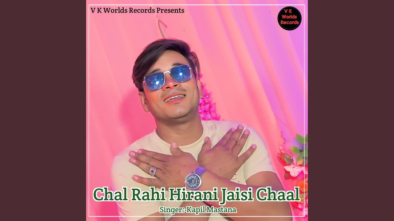 Chal Rahi Hirani Jaisi Chaal - YouTube