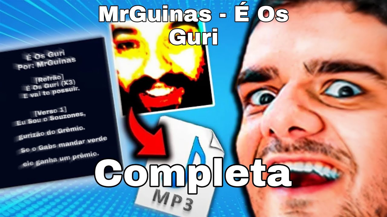 MrGuinas - É Os Guri! (Completo sem pausas) - YouTube