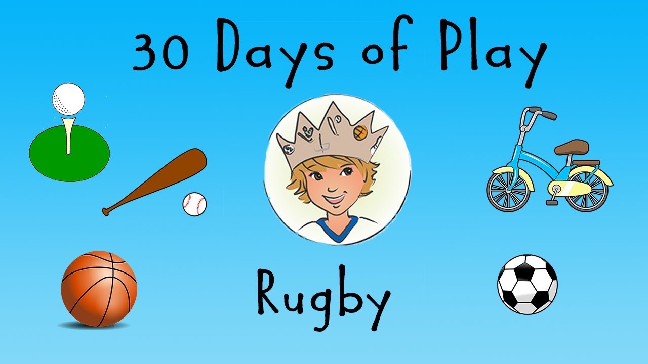30 Days of Play Episode 4 Rugby - YouTube