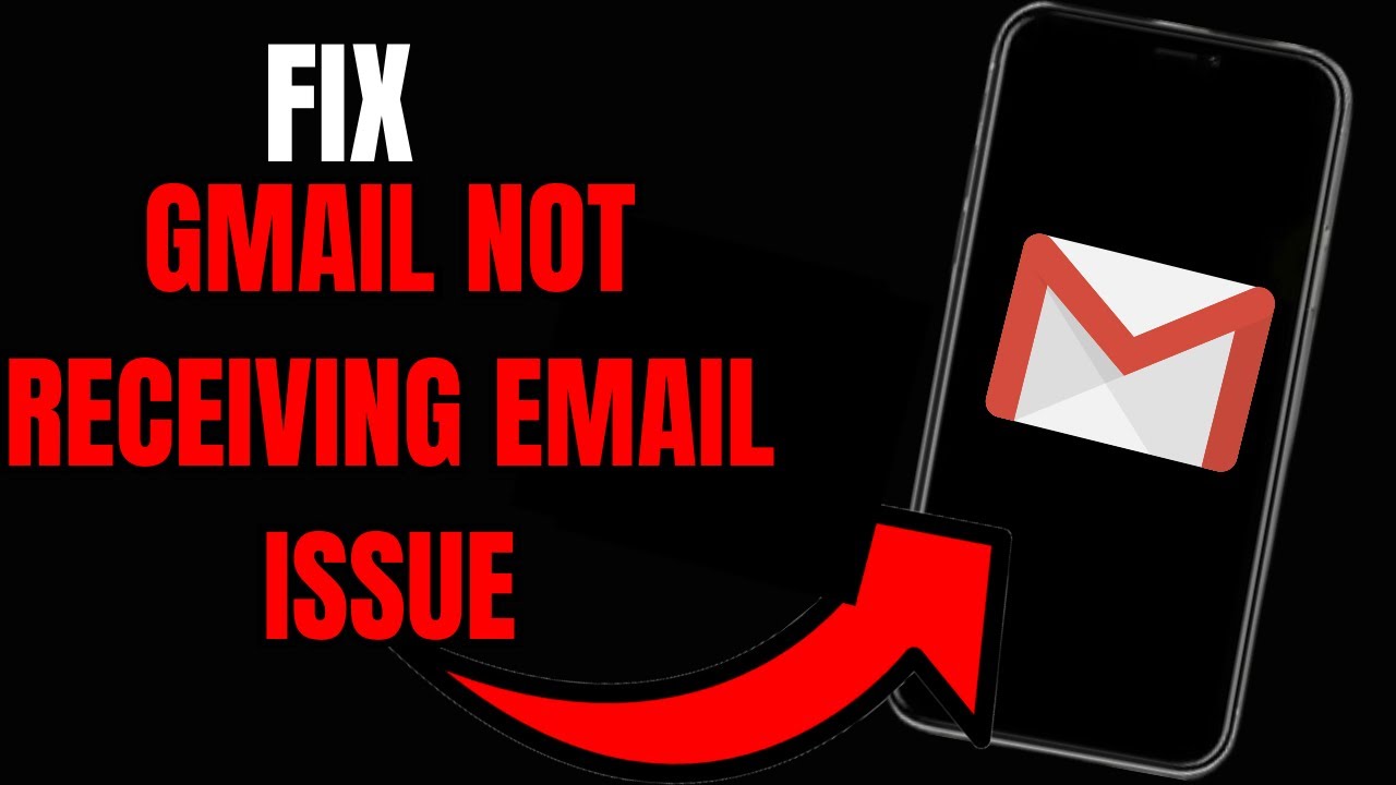 Gmail Not Receiving Emails? Learn How to Fix the Issue! - YouTube