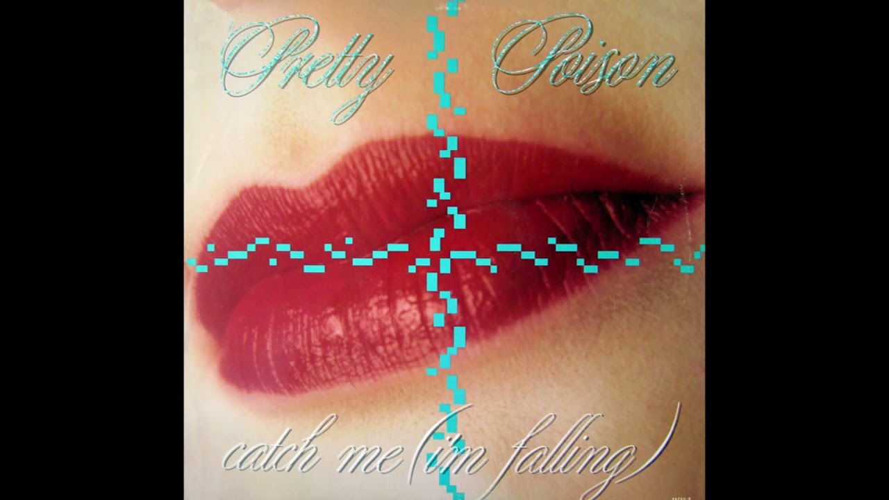 PRETTY POISON - "Catch Me (I'm Falling) (12'' Mix) [1987] - YouTube