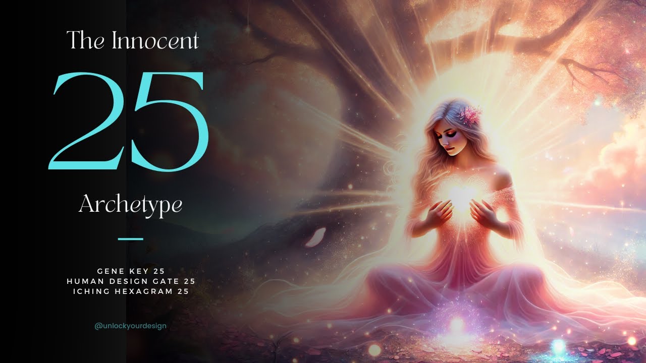 The Innocent (Gene Key 25) - YouTube