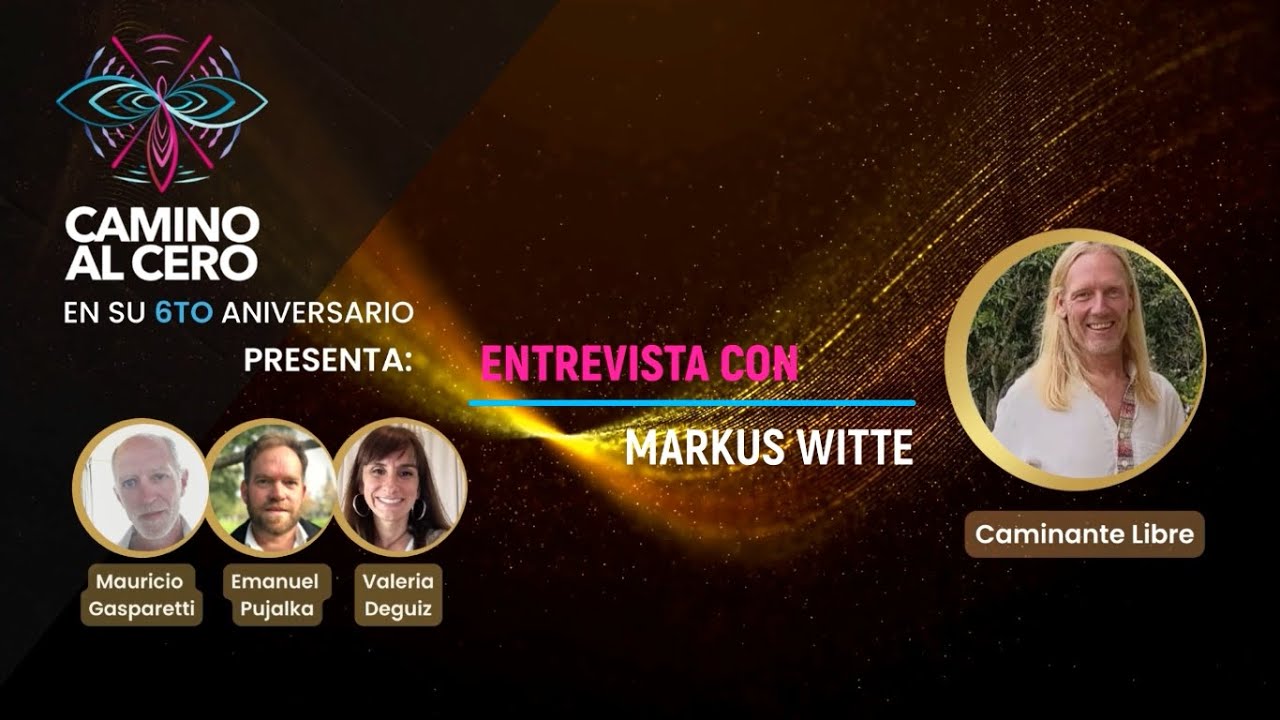 Entrevista con Markus Witte - 1ra Parte | CAMINO AL CERO 6 Años - YouTube