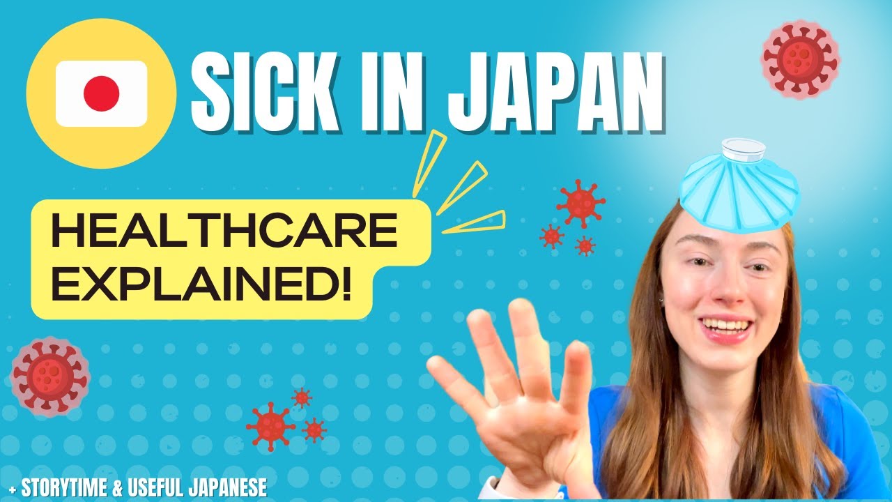 I Got Sick (AGAIN)! 🤒 Japanese Healthcare Explained + Useful Phrases at ...