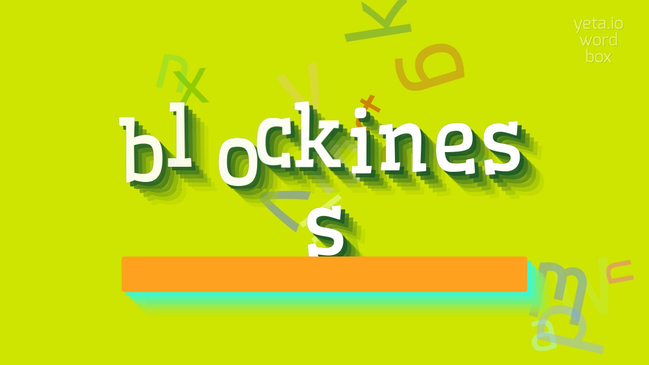 How to say "blockiness"! (High Quality Voices) - YouTube