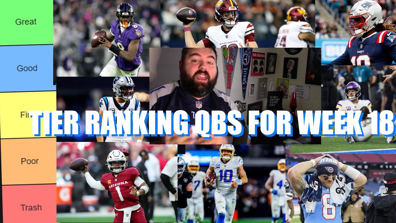 Tier Ranking every NFL QB based on their Week 18 performance! - YouTube