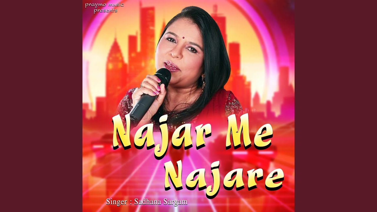 Najar Me Najare - YouTube