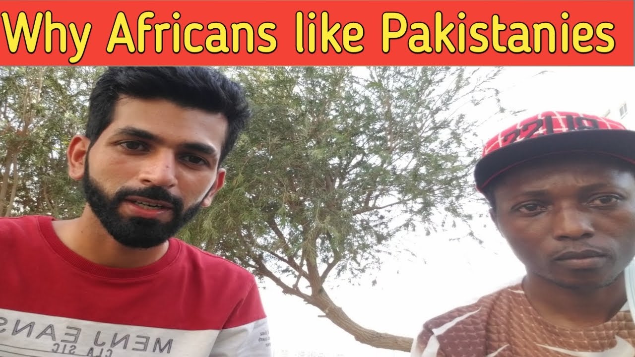 Life in Africa Part2| Africans about Pakistan Part2| - YouTube