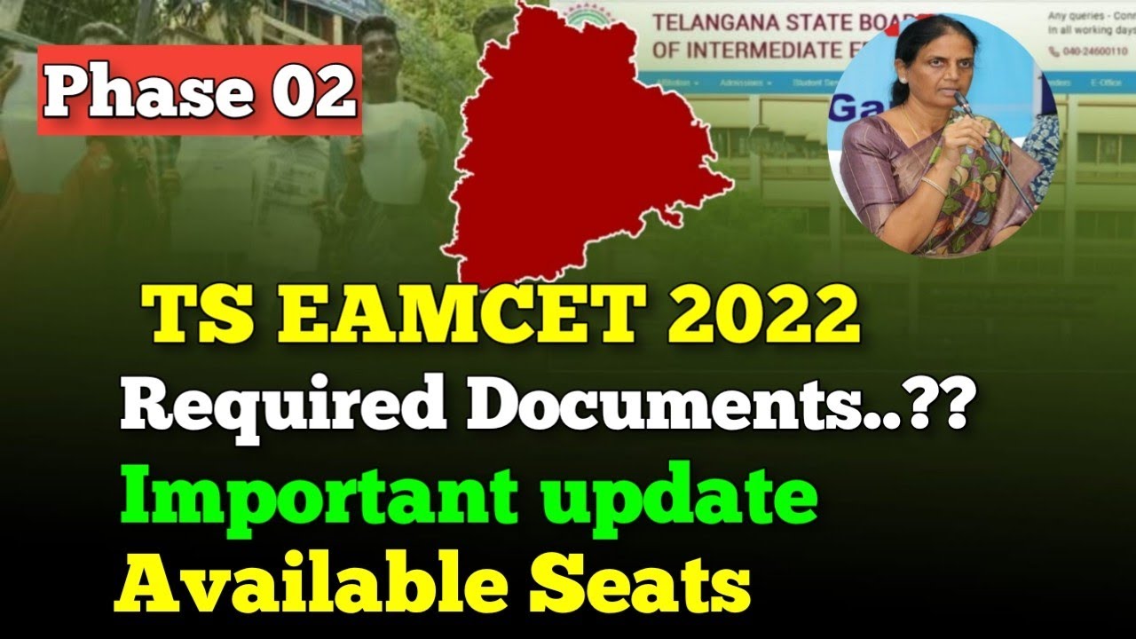 ts eamcet 2022: phase 02 required documents,important update,remaining ...