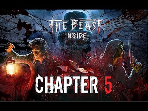 The Beast Inside Walkthrough - Chapter 5 They Are Watching (Gameplay ...