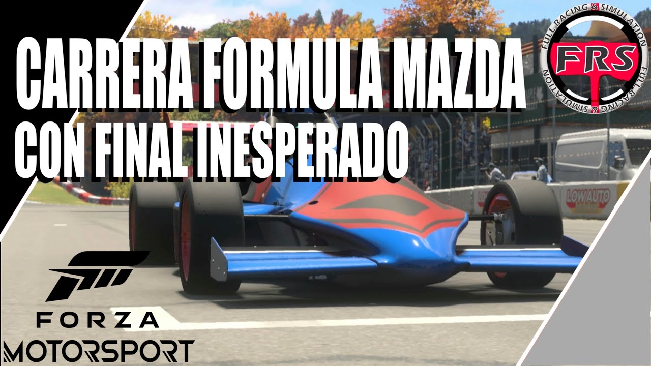 Carrera en Formula Mazda con Final inesperado | Forza Motorsport ...