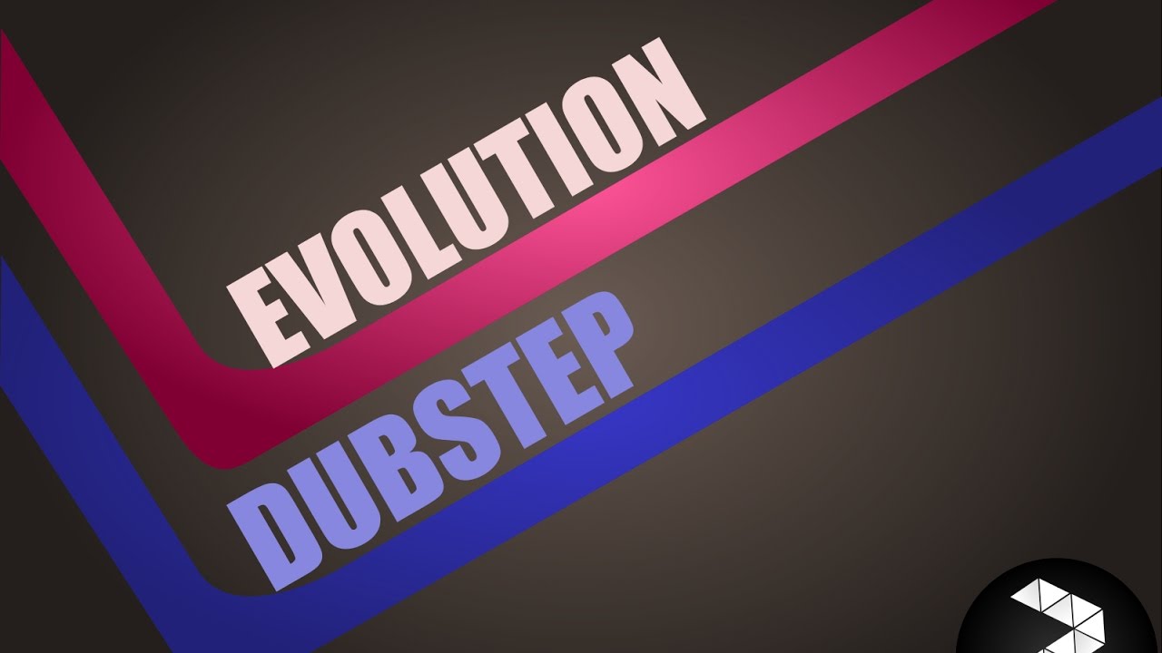 (Dubstep)-Evolution - YouTube