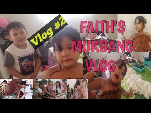 Vlog2 || Faith's MUKBANG Vlog || Happy Weng - YouTube