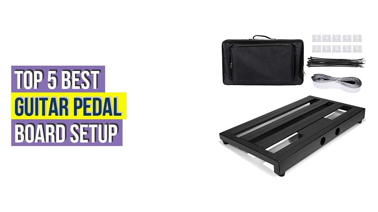 Top #5 Best Guitar Pedal Board Setup Reviews With Products List - YouTube