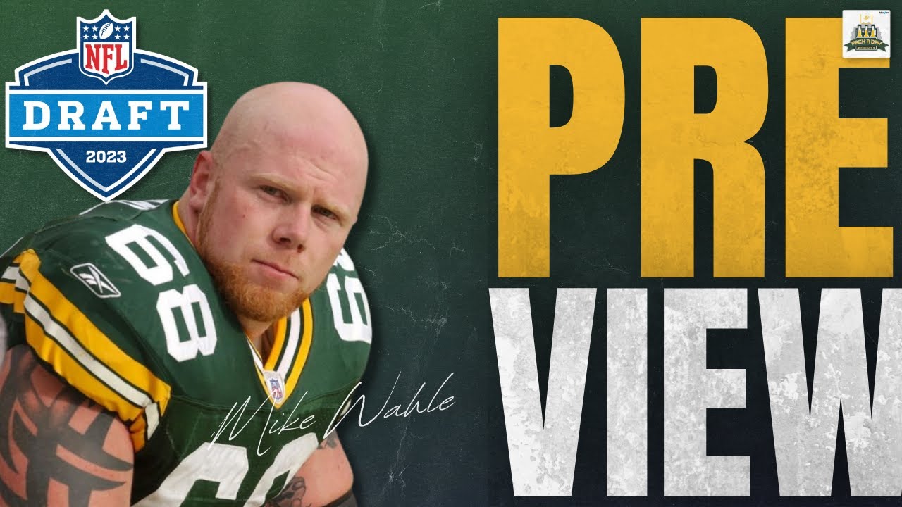 Packers Draft Preview w/ Mike Wahle - YouTube