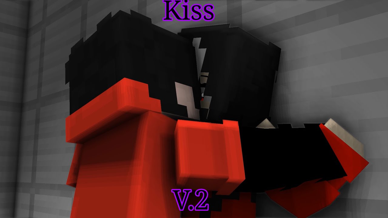 Kiss V.2 Minecraft animation [Mine-Imator] [Part 2] - YouTube